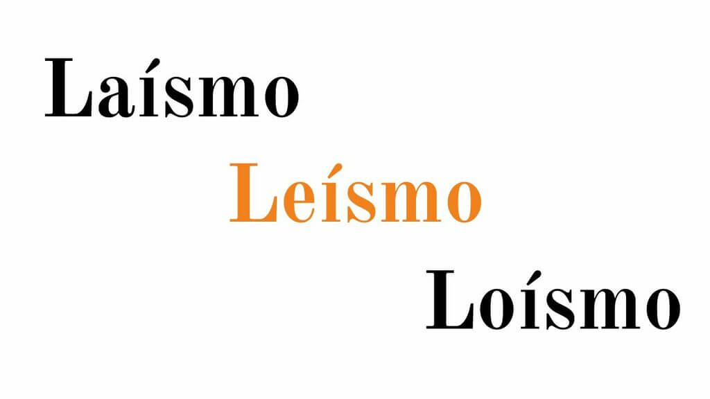 Laísmo, leísmo y loísmo - Instituto Hispánico de Murcia